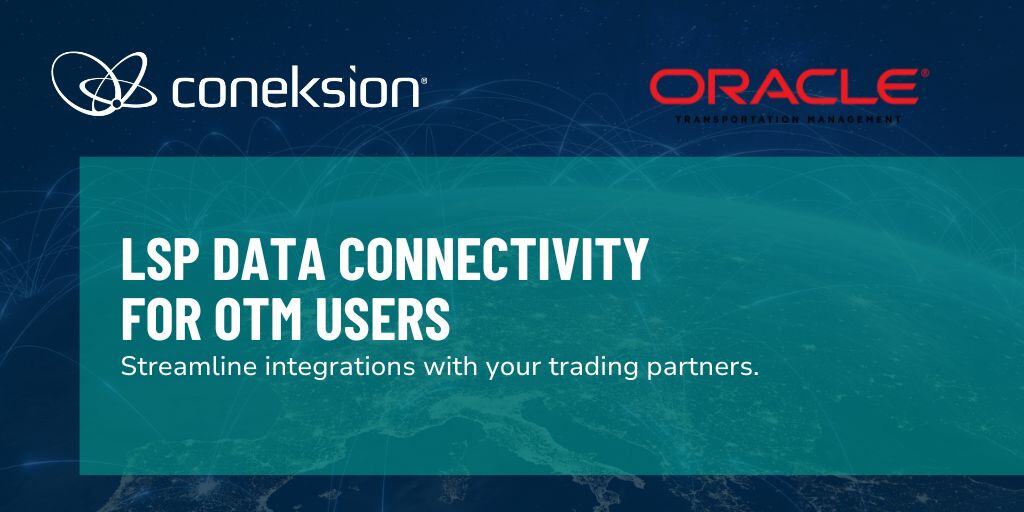 LSP Data Connectivity for OTM users | coneksion®